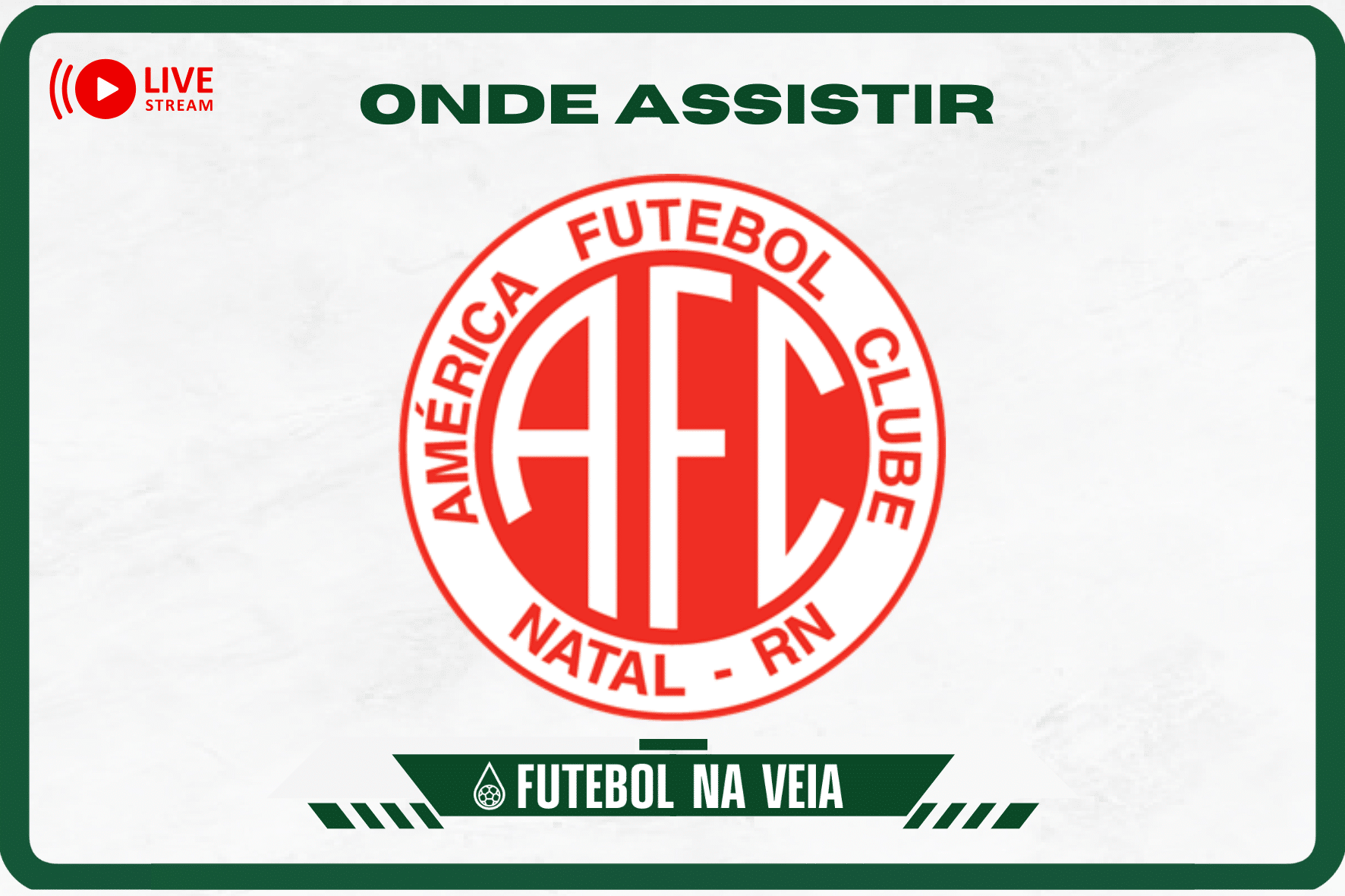 Jogo do América-RN ao vivo hoje: onde assistir? - Futebol na Veia