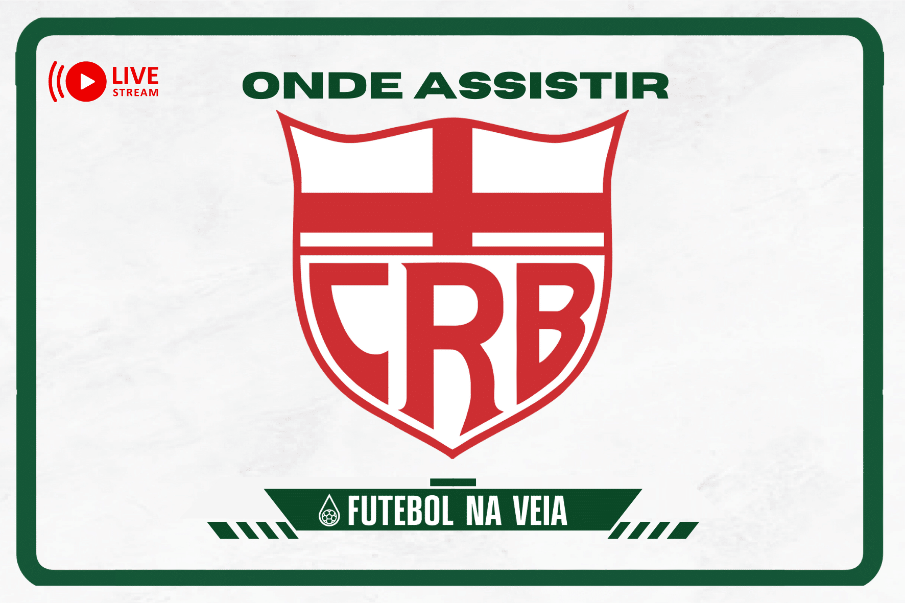 Jogo do CRB hoje ao vivo: onde assistir? - Futebol na Veia