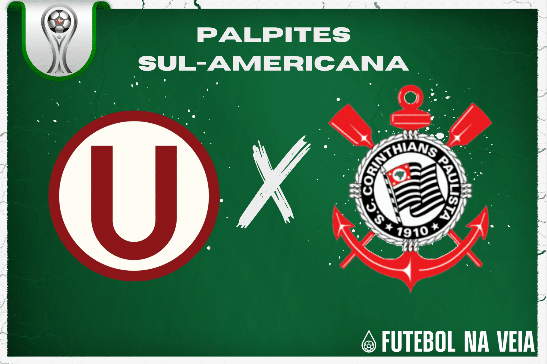 Palpite Universitario x Corinthians - 18/07- Sul-Americana 2023 ...