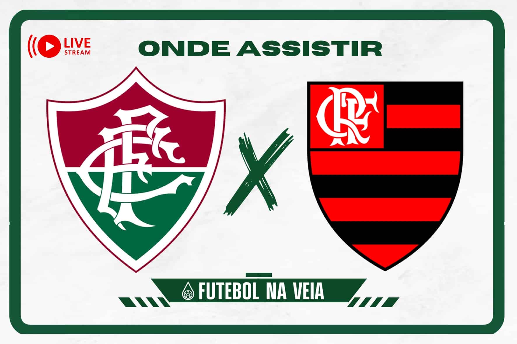 Fluminense x Flamengo Onde assistir ao vivo, horário e escalações - 16/07